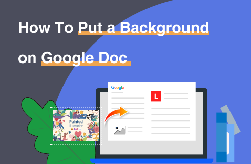 A Splash of Style: How to Put a Background on Your Google Docs